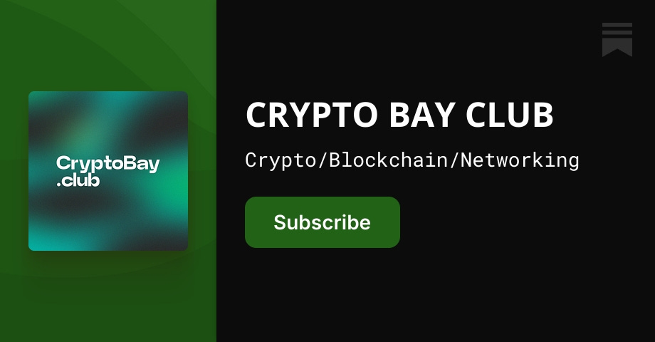 CRYPTO BAY CLUB | CryptoBayClub | Substack