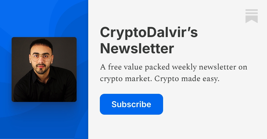 CryptoDalvir’s Newsletter | Substack