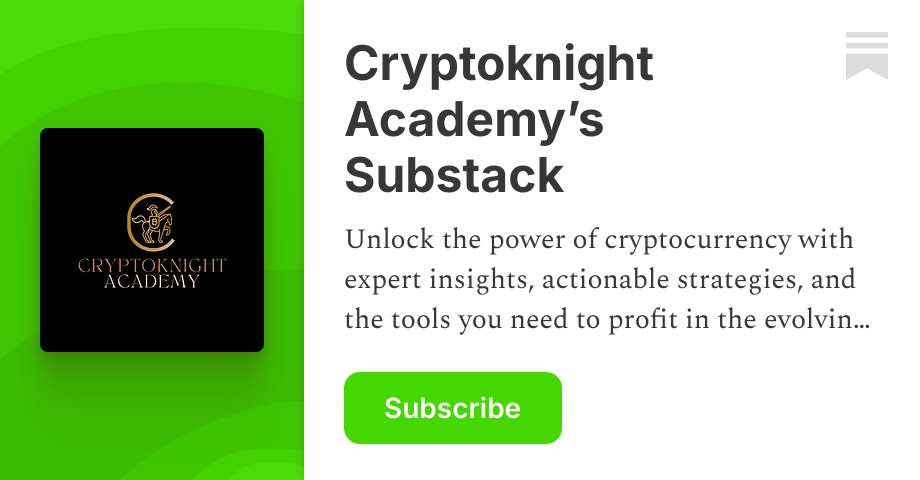 Cryptoknight Academy’s Substack | Substack