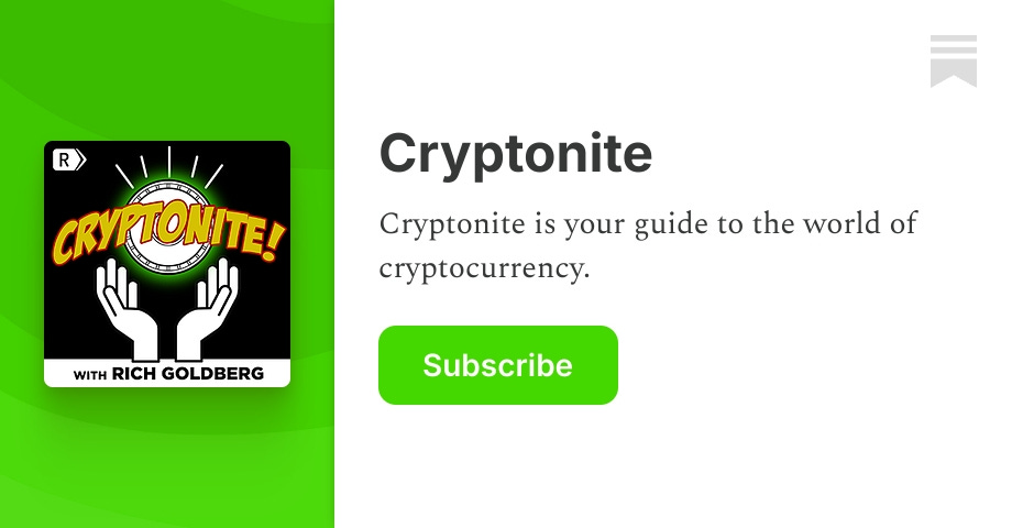 Cryptonite | Richard Goldberg | Substack