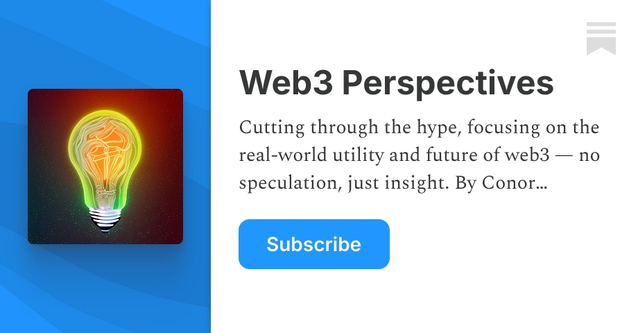 Web3 Perspectives | Conor Svensson | Substack