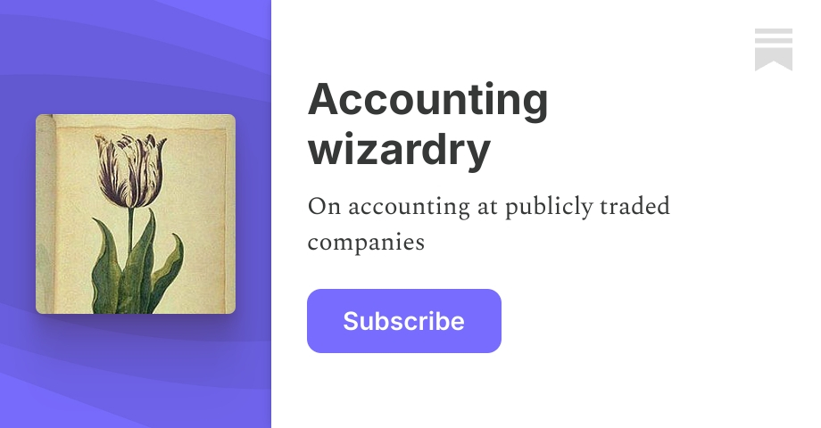 Accounting wizardry | Substack