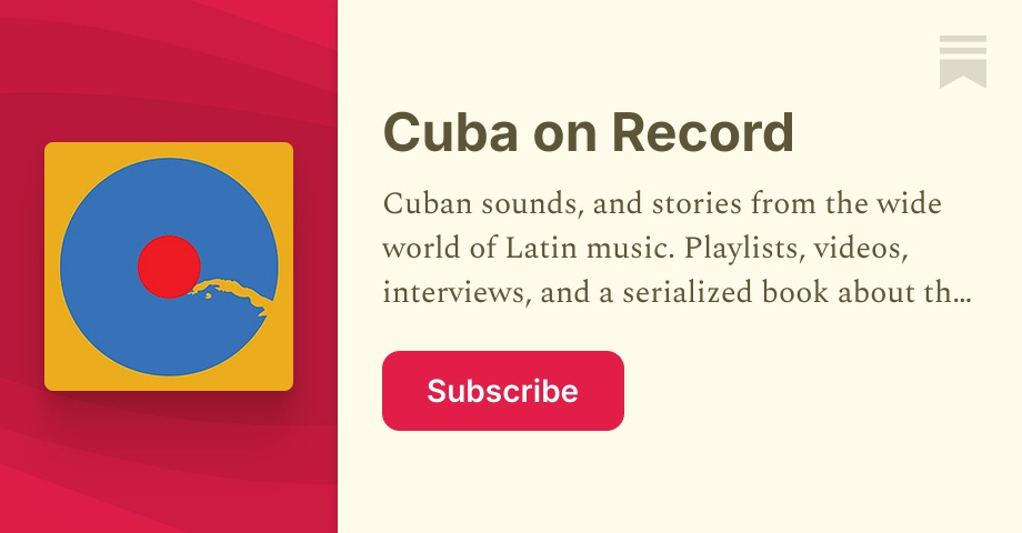 Cuba on Record | Judy Cantor-Navas | Substack