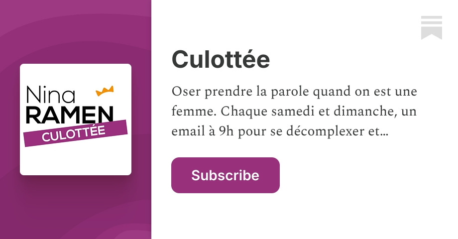 Culottée | Nina Ramen | Substack