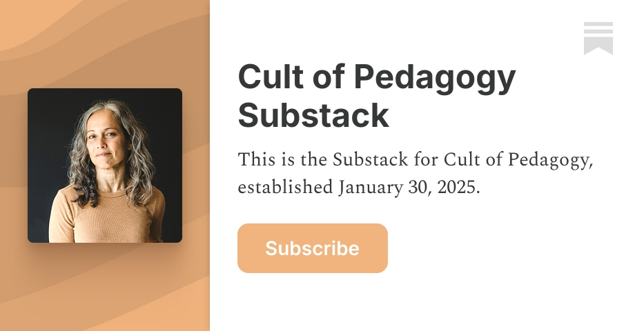 Cult of Pedagogy Substack | Jennifer Gonzalez | Substack