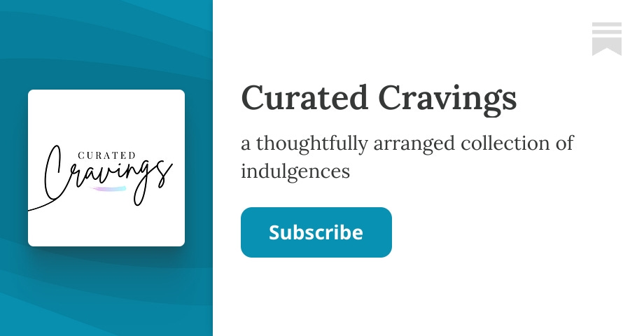 Curated Cravings | Jessica | Substack