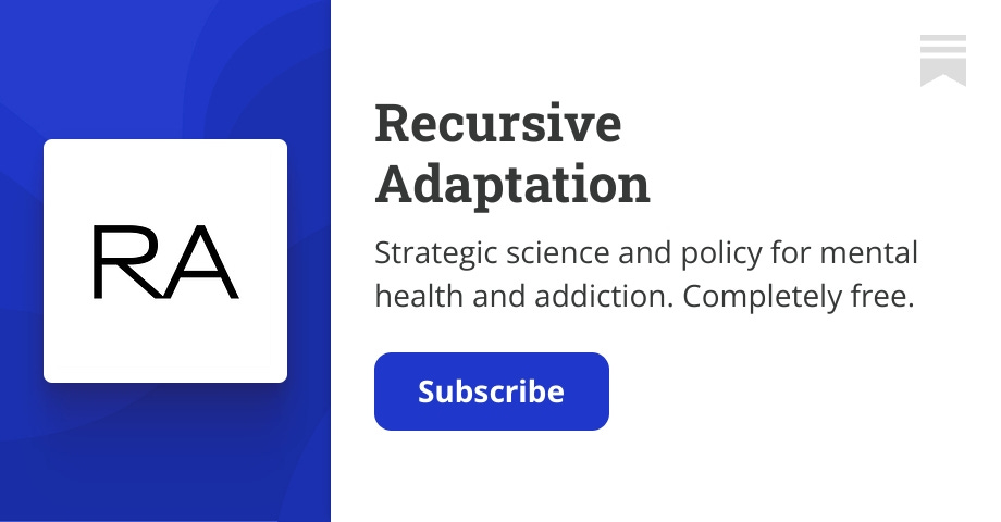 Recursive Adaptation - Addiction Medicine and Policy | Nicholas Reville ...