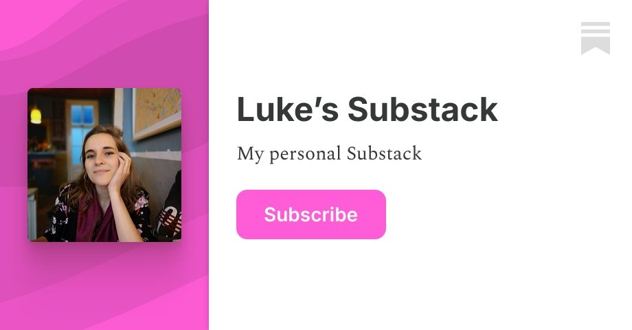 Luke’s Substack | Substack