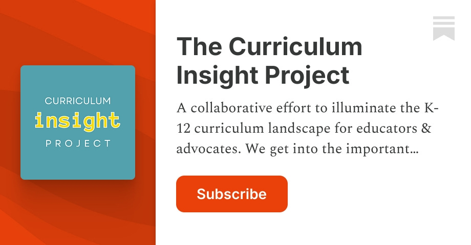 The Curriculum Insight Project | Substack