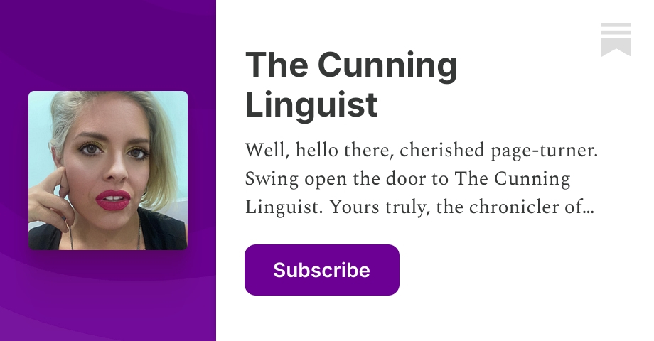 The Cunning Linguist | Cypher Wynters | Substack