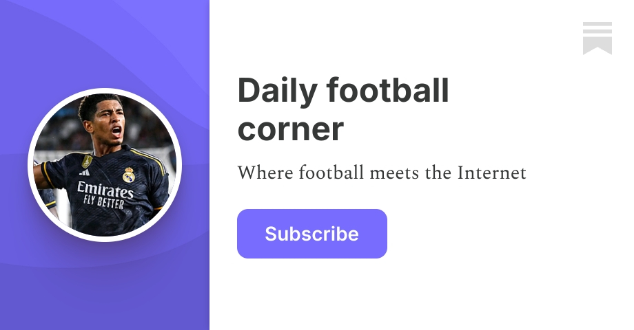 Daily football corner | Substack