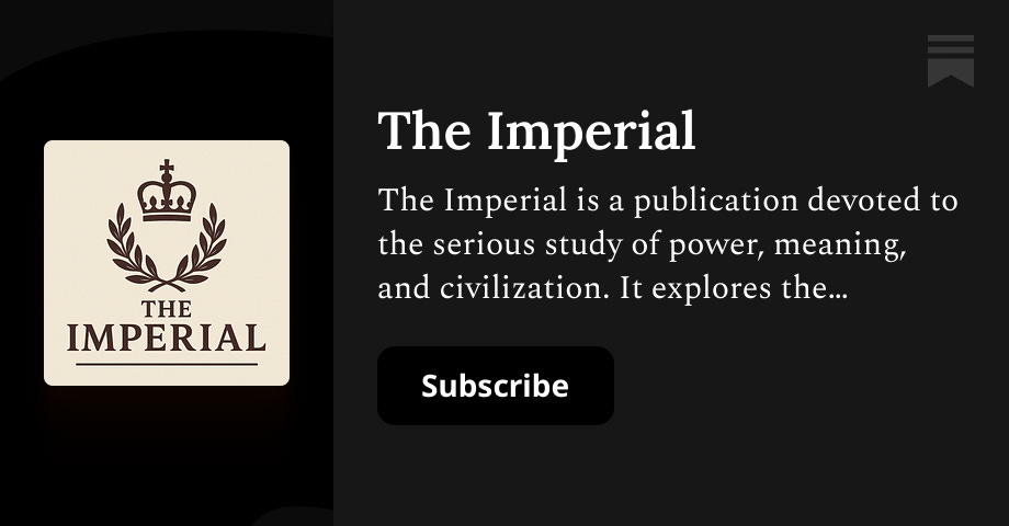 The Imperial | Dalton Clodfelter | Substack
