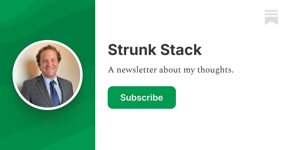 Strunk Stack | Daniel Strunk | Substack