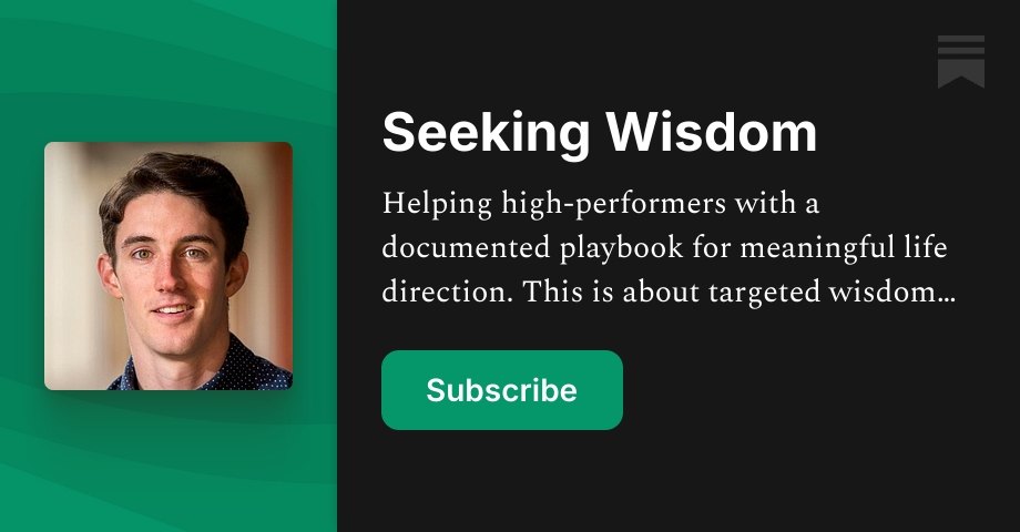 Seeking Wisdom | Danny Kenny | Substack