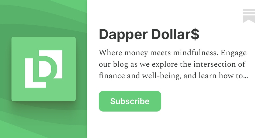 Dapper Dollar$ | Substack