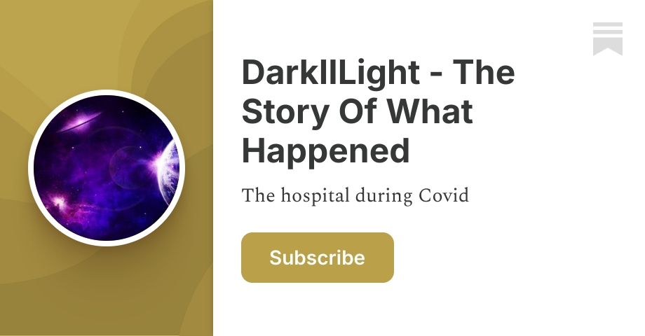 DarkIILight - The Story Of What Happened | Substack