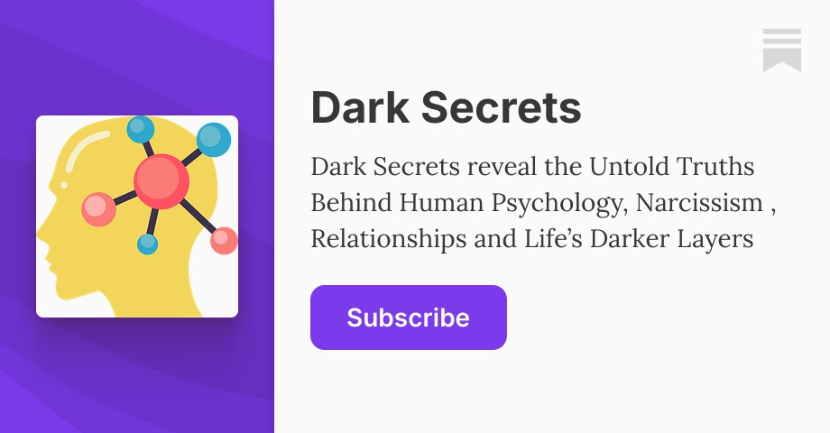 Dark Secrets | Wes Barrett | Substack