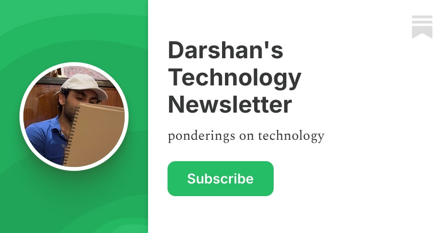 Darshan's Technology Newsletter | Substack