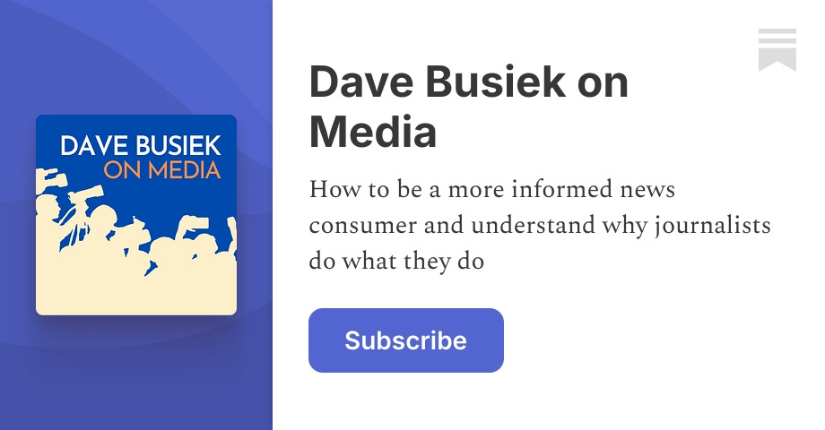 Dave Busiek on Media | Substack