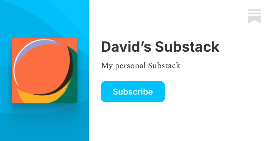 David’s Substack | David Watson | Substack