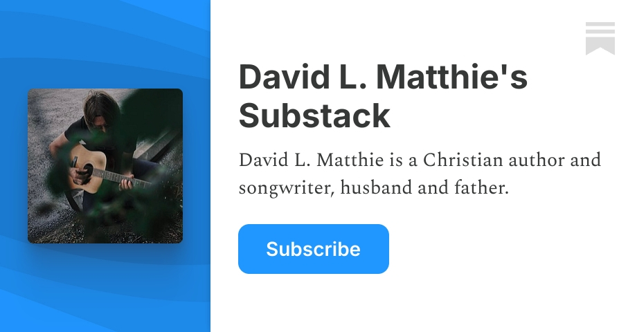 David L. Matthie's Substack | Substack