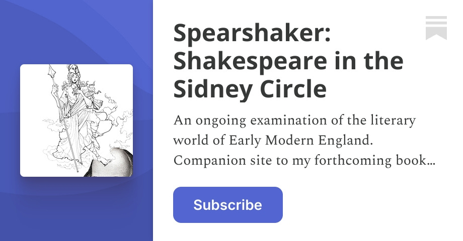 Spearshaker: Ben Jonson, Mary Sidney, and Shakespeare | David W Richardson | Substack