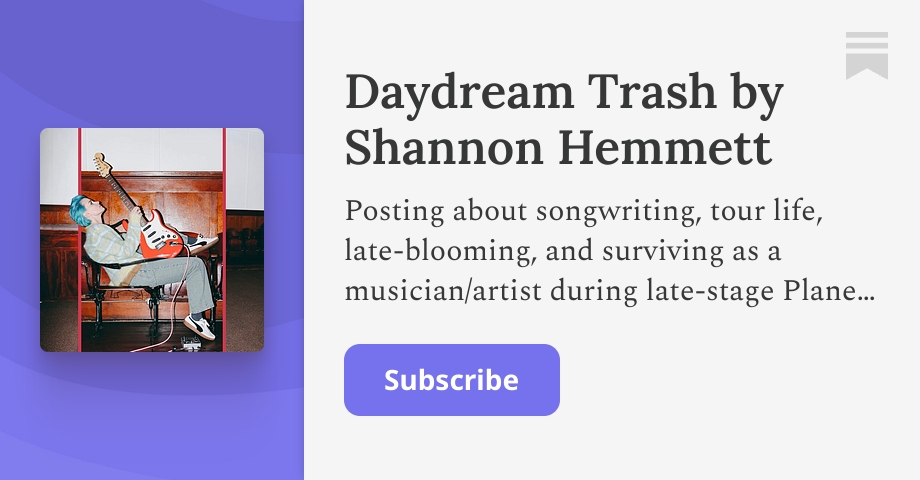 ☁️ Daydream Trash by Shannon Hemmett ☁️ | Substack