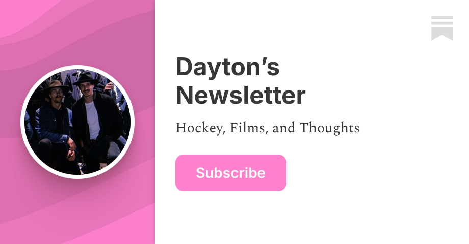 Dayton’s Newsletter | Dayton Buchanan | Substack