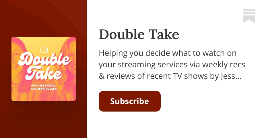 Double Take | Jess Spoll | Substack