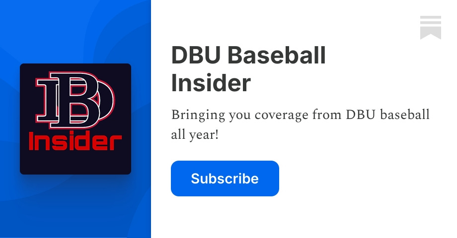 DBU Baseball Insider | Sutton Caffey | Substack