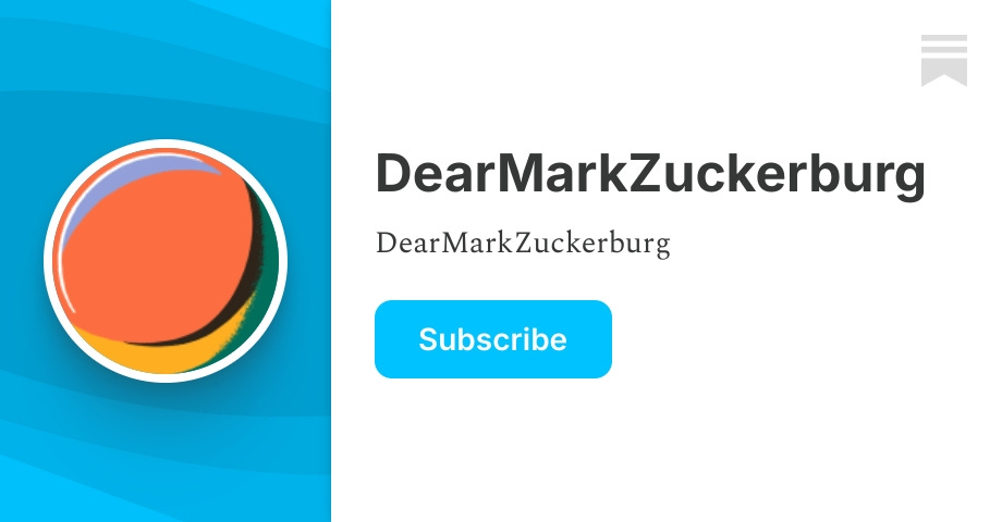 DearMarkZuckerburg | Zoe | Substack