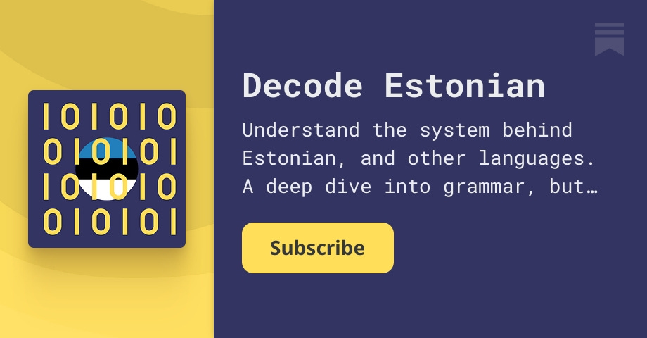 Decode Estonian | Dario Hamidi | Substack