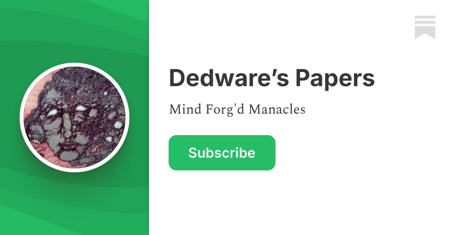 Dedware’s Papers | Substack