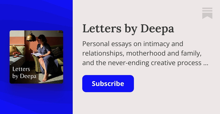 Letters by Deepa | Deepa Paul | Substack