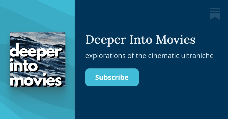Deeper Into Movies | Celia Mattison | Substack