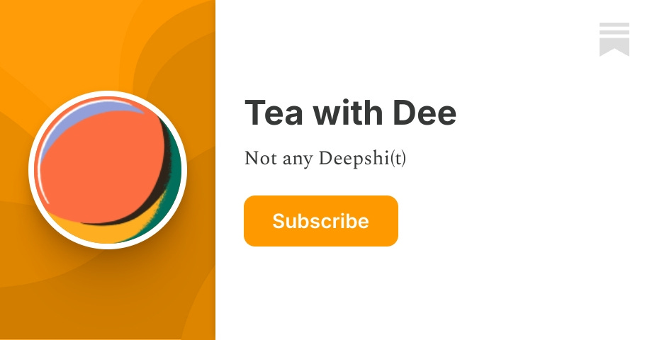 Tea with Dee | Deepshi | Substack