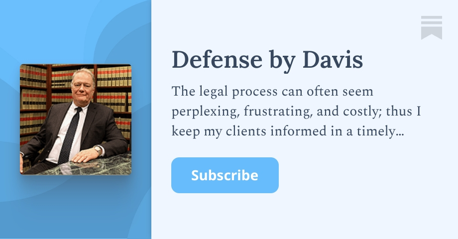 Defense by Davis | Mike Davis, Esq. | Substack