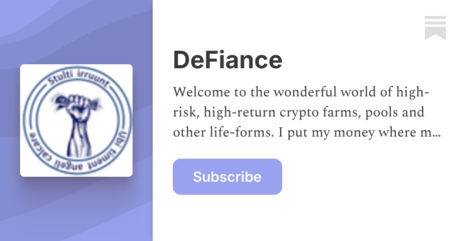 DeFiance | CryptoKnight | Substack