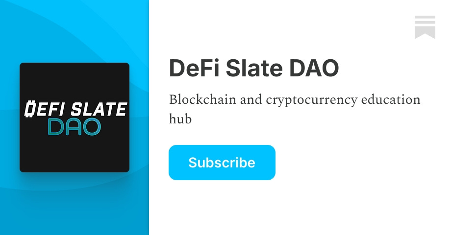 DeFi Slate DAO | Substack