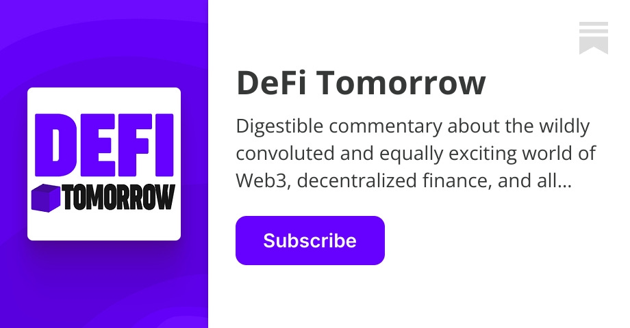 DeFi Tomorrow | Substack