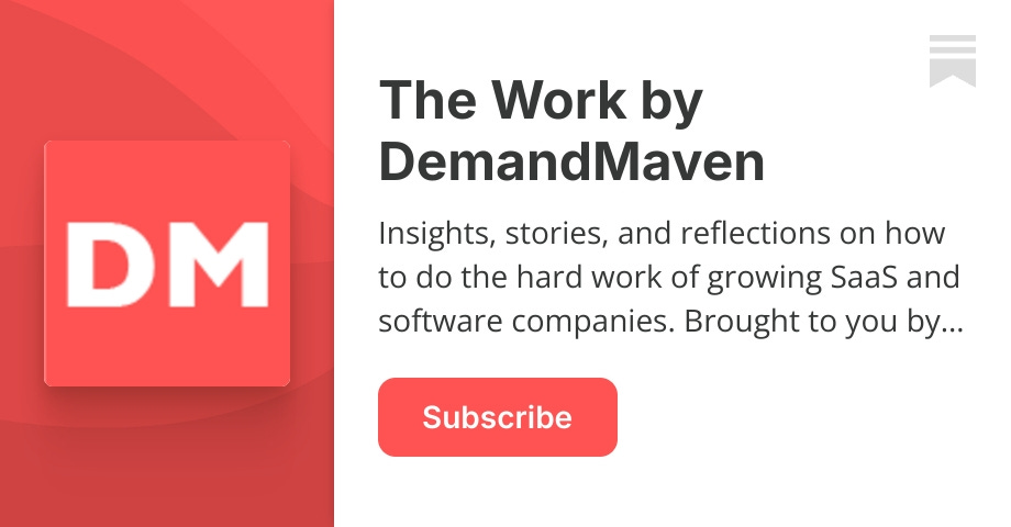 The Work by DemandMaven | Asia Orangio | Substack