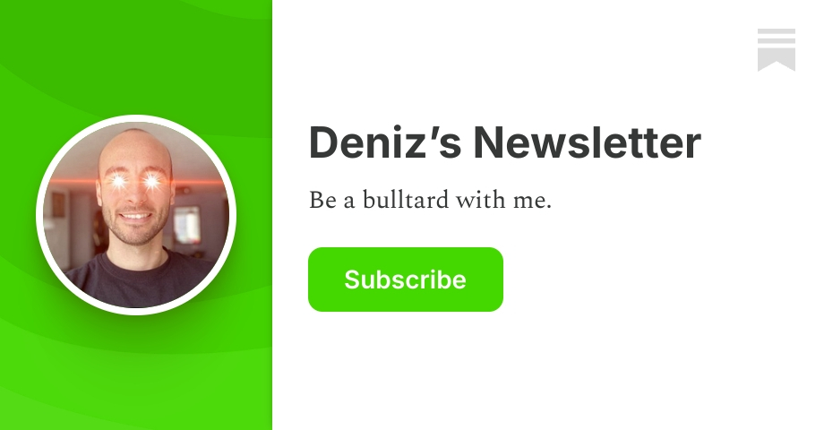 Deniz’s Newsletter | Substack