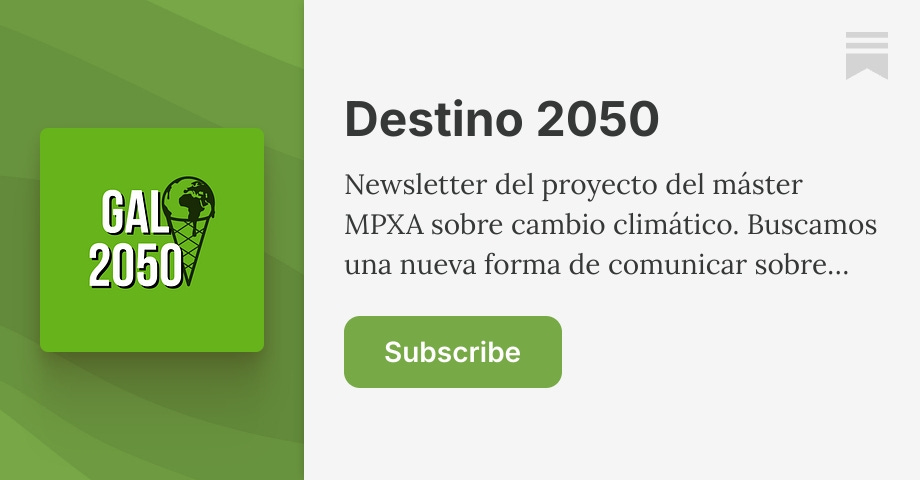 Destino 2050 | GAL 2050 | Substack