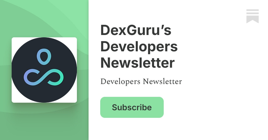 DexGuru’s Developers Newsletter | Substack