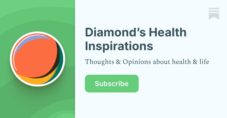 Diamond’s Health Inspirations | Debra | Substack
