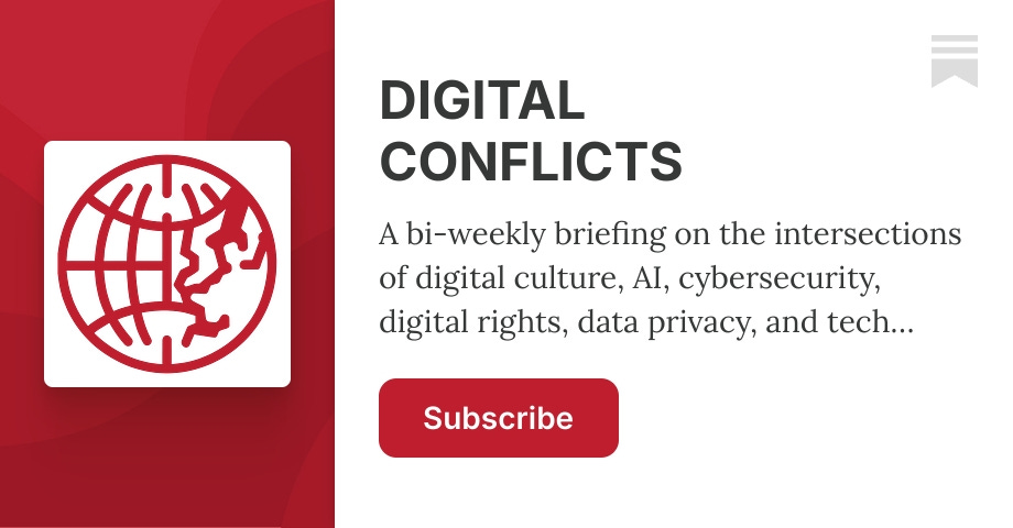 DIGITAL CONFLICTS | Substack