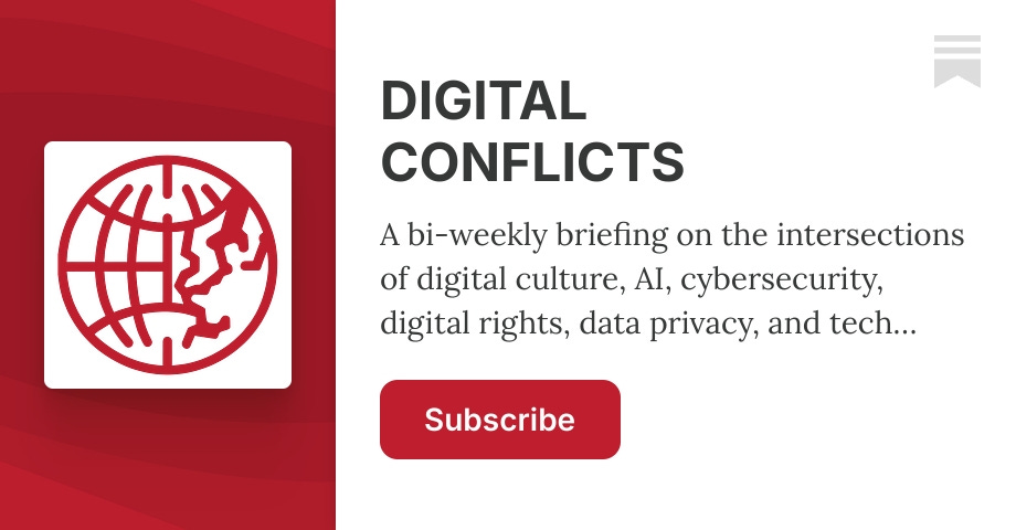 DIGITAL CONFLICTS | Substack