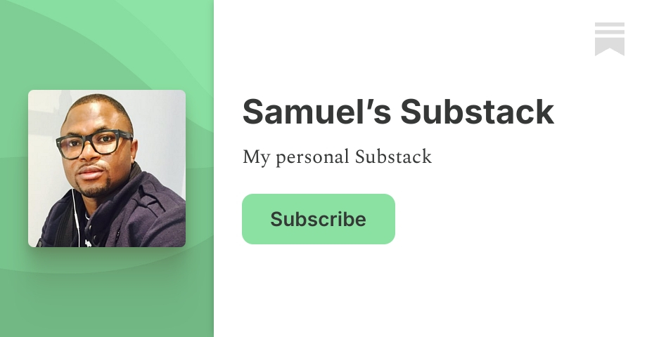 Samuel’s Substack | Samuel A. Adewole | Substack