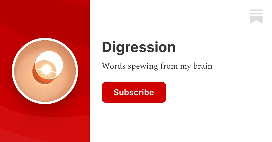 Digression | Ash | Substack