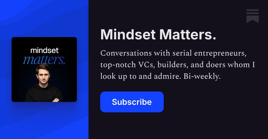 Mindset Matters. | Dima Shvets | Substack
